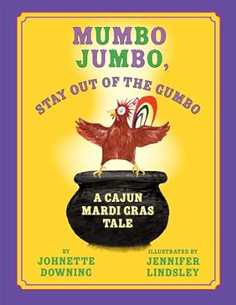 Mumbo Jumbo Stay Out of the Gumbo Book – Persnickety Unique Gifts